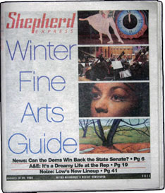Milwaukee Shepherd Express. For a quarter of a century, the Shepherd ...
